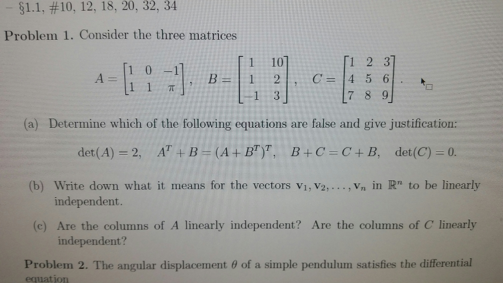 Solved Consider the three matrices A = [1 0 -1 1 1 pi] B | Chegg.com