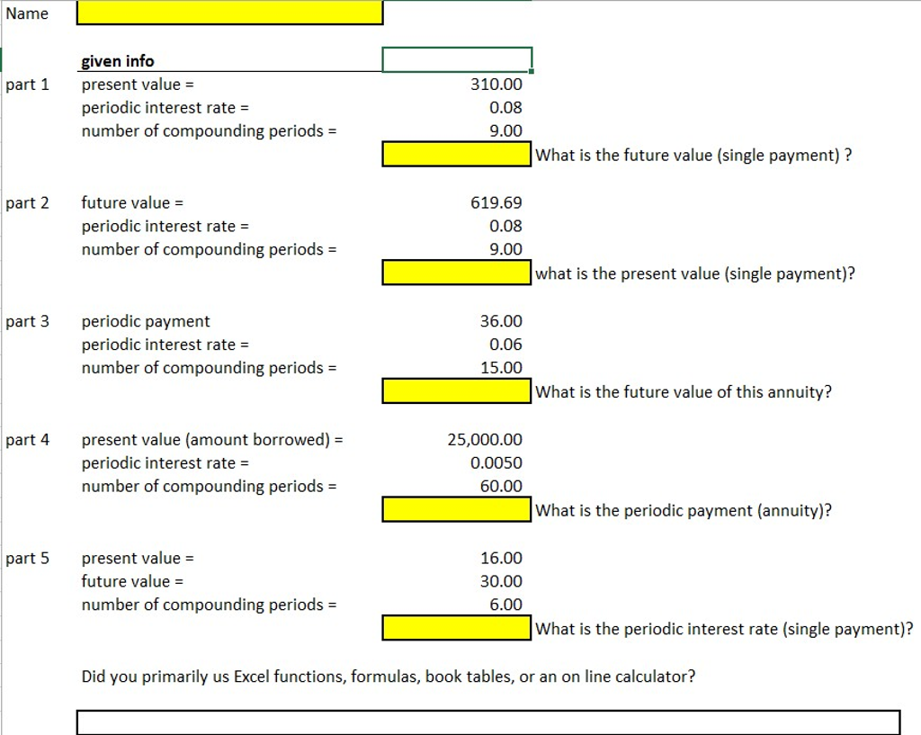 Solved What is the future value (single payment) ? what | Chegg.com