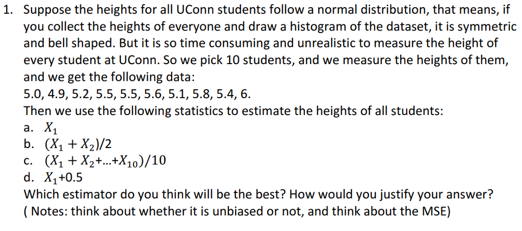 Solved Suppose the heights for all UConn students follow a | Chegg.com