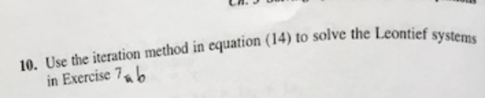 Solved 10. Use the iteration method in equation (14) to | Chegg.com