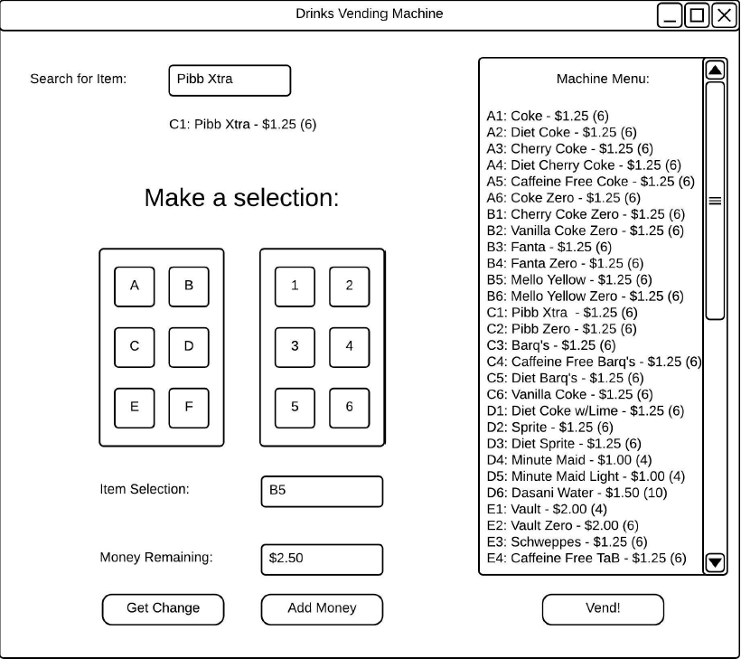 Solved Vending Machine Selection Please select a Vending | Chegg.com