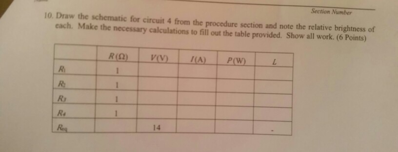 Solved Section Number 10 Draw the schematic for circuit 4 | Chegg.com