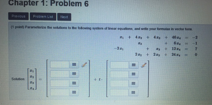 Solved Parameterize the solutions to the following system of | Chegg.com