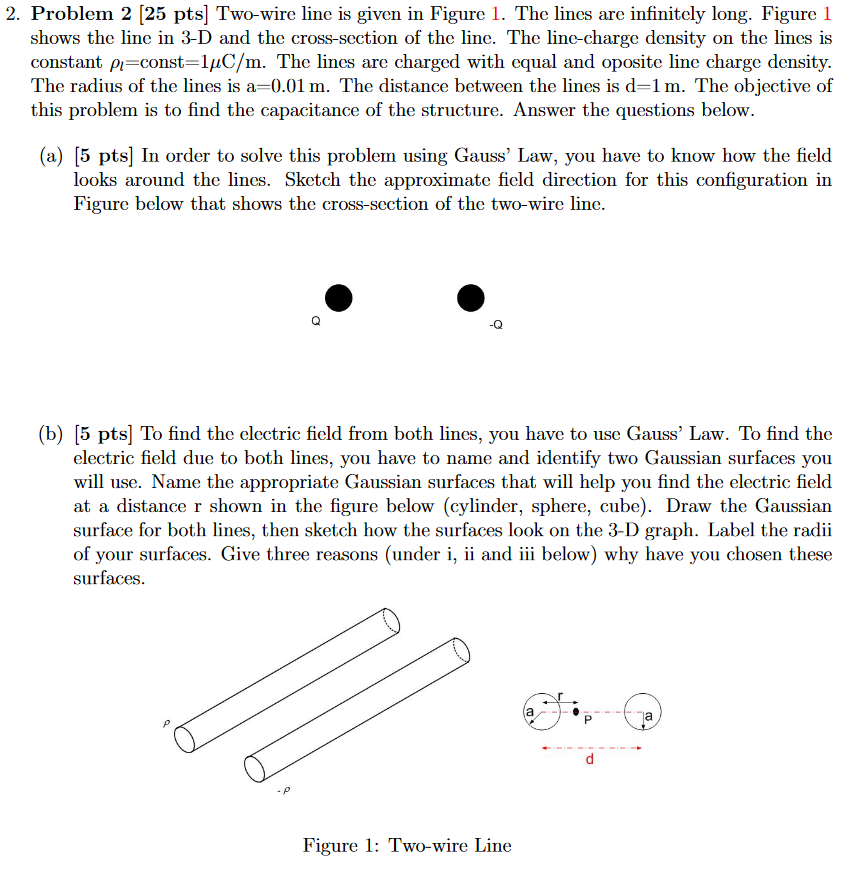 Solved Two-wire line is given in Figure 1. The lines axe | Chegg.com
