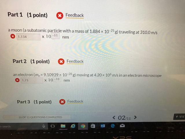 Solved Part1 (1 point) Feedback a muon (a subatomic particle | Chegg.com