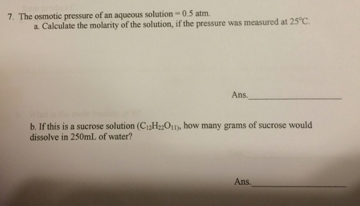 Solved The osmotic pressure of an aqueous solution "0.5 atm. | Chegg.com