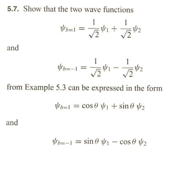 Solved 5.7. Show that the two wave functions and V1 from | Chegg.com