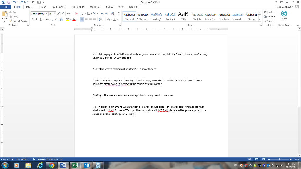 Solved FGS describes how game theory helps explain the | Chegg.com