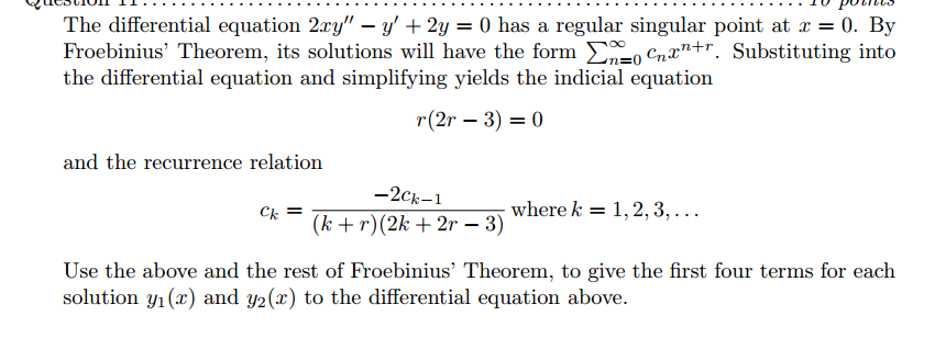 Solved The differential equation 2xy" - y' + 2y = 0 has a | Chegg.com
