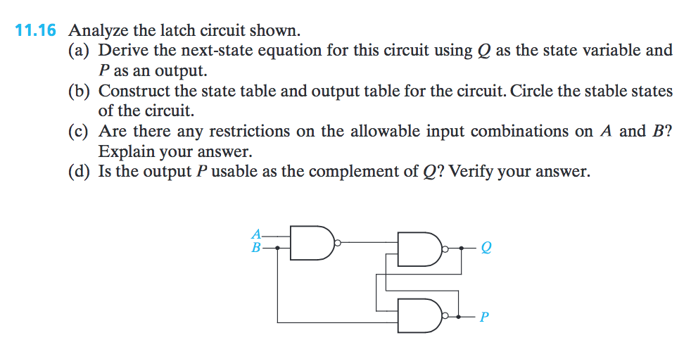 Solved Analyze the latch circuit shown. Derive the | Chegg.com