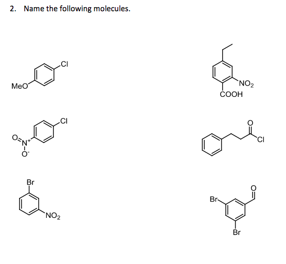 Solved 2. Name the following molecules CI NO2 MeO COOH CI CI | Chegg.com