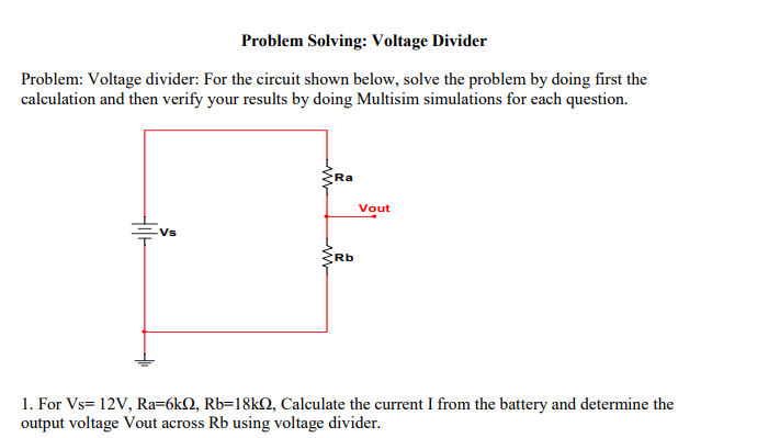 Solved Problem Solving: Voltage Divider Problem: Voltage | Chegg.com