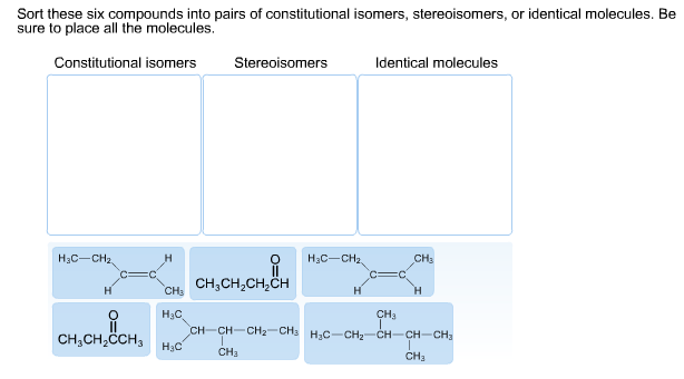 Solved Sort these six compounds into pairs of constitutional | Chegg.com