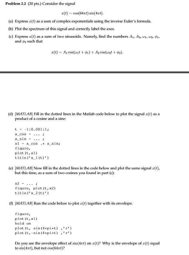 Solved Problem 2.2 (20 pts.) Consider the signal r(t) | Chegg.com