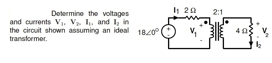 Solved Determine the voltages and currents V1, V2, I1, and | Chegg.com