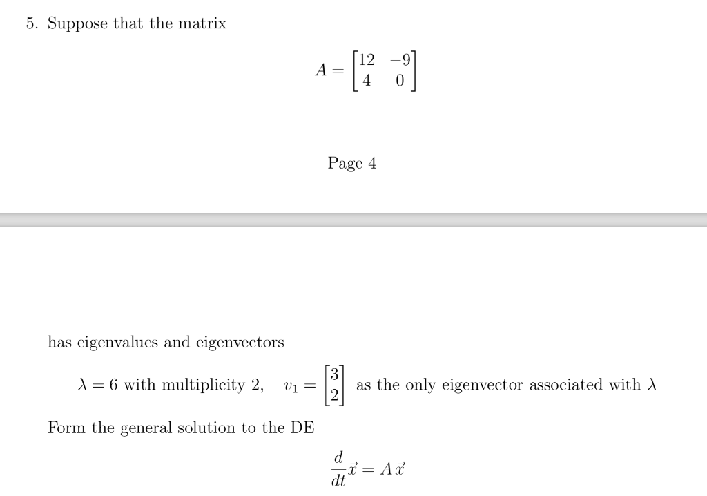 Solved 5. Suppose that the matrix 12 -9 Page 4 has | Chegg.com