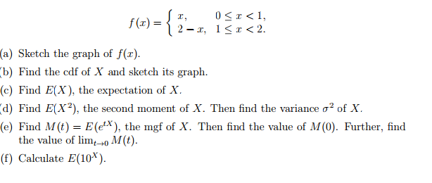 Solved F (x) = {x, 0 lessthanorequalto x
