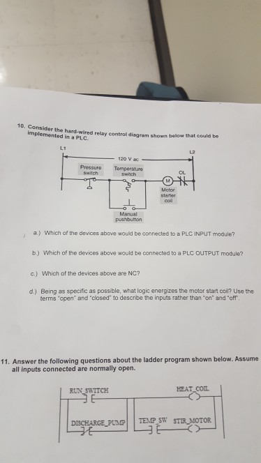 Solved 10. Consider implemented in a PLC. the hard-wired | Chegg.com
