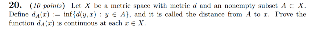 Solved Let X be a metric space with metric d and an nonempty | Chegg.com