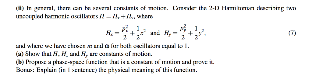 Solved (i) The Hamiltonian in classical mechanics (CM) is | Chegg.com