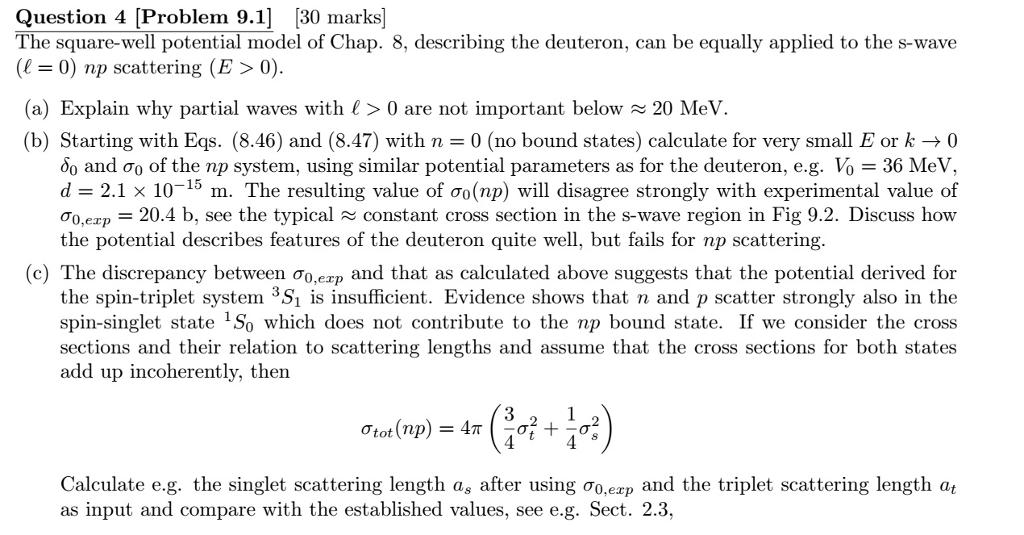 Solved The square-well potential model of Chap. 8, | Chegg.com