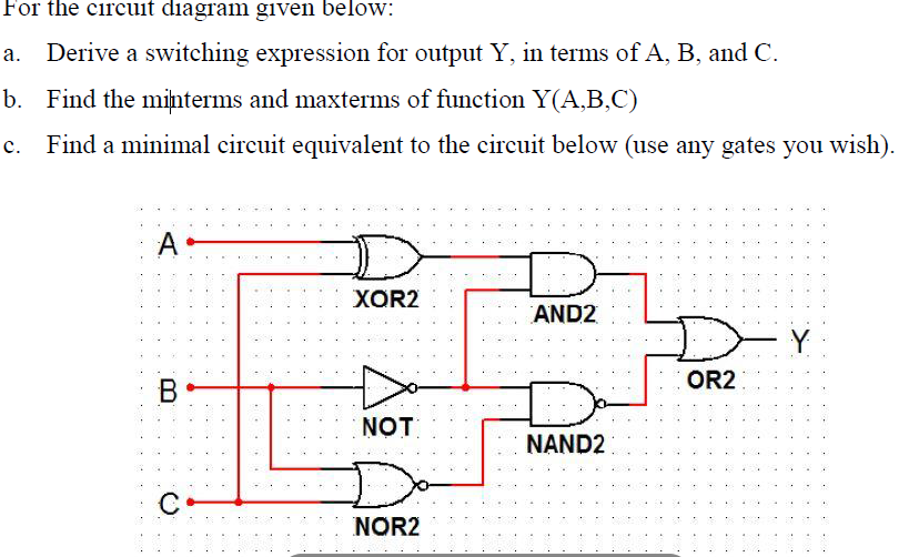 Solved For the circuit diagram given below. a. Derive a | Chegg.com