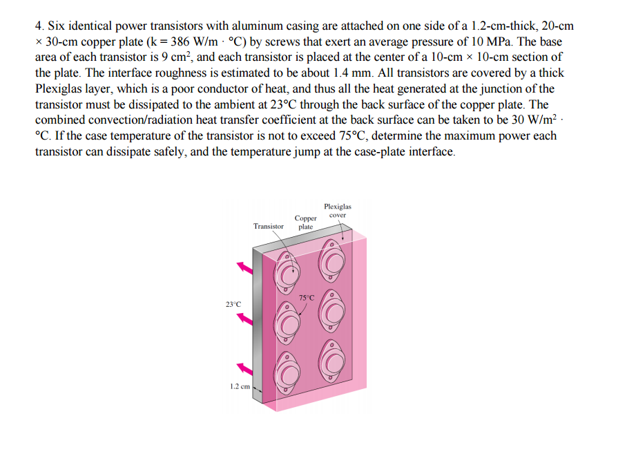 Solved Six identical power transistors with aluminum casing | Chegg.com