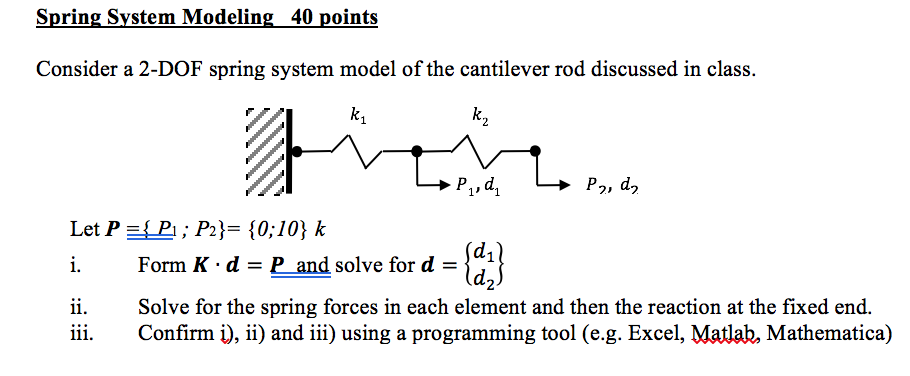 Consider a 2-DOF spring system model of the | Chegg.com