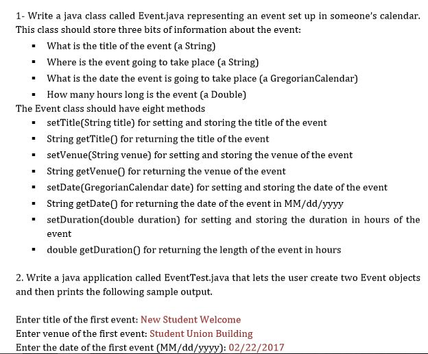 Solved Write A Java Class Called Event Java Representing An