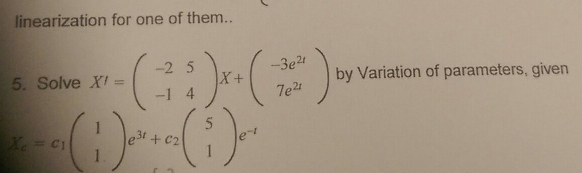Solved Linearization for one of them? 5. Solve x! = by | Chegg.com