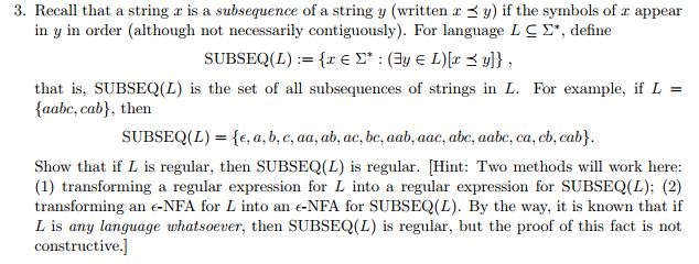 3. Recall that a string r is a subsequence of a | Chegg.com
