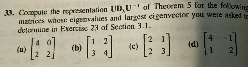 33. Compute the representation UD, U of Theorem 5 for | Chegg.com