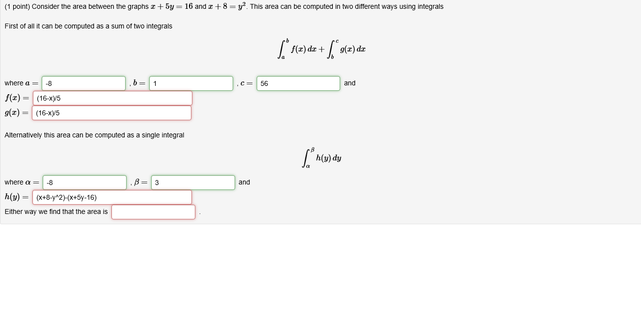 Solved Consider the area between the graphs x + 5y = 16 and | Chegg.com