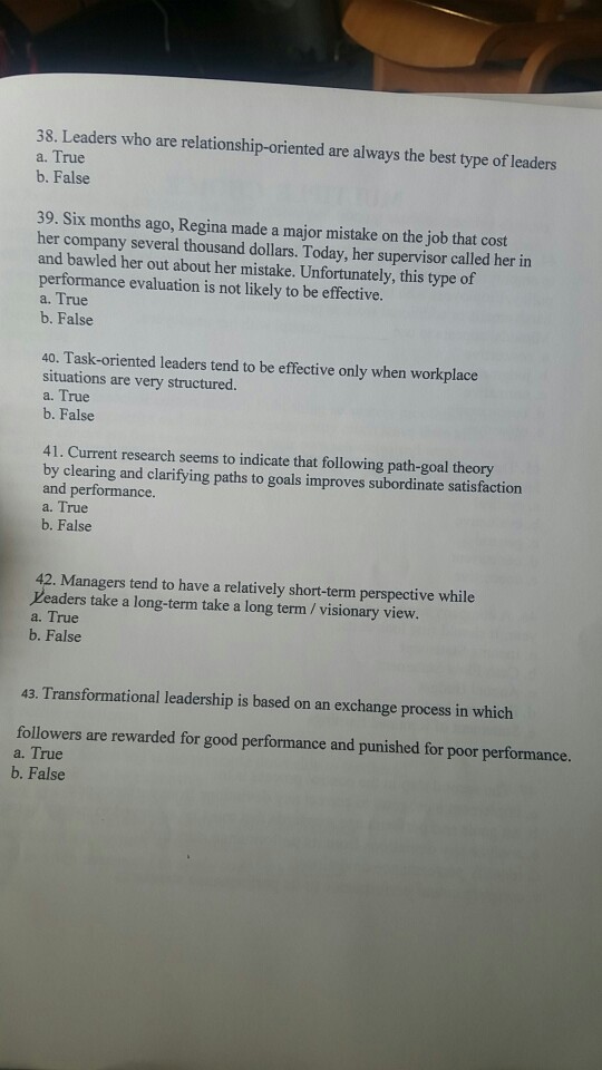 Solved 38. Leaders who are relationship-oriented are always | Chegg.com