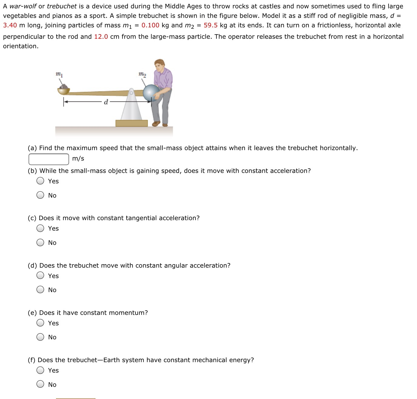 Solved A war-wolf or trebuchet is a device used during the | Chegg.com