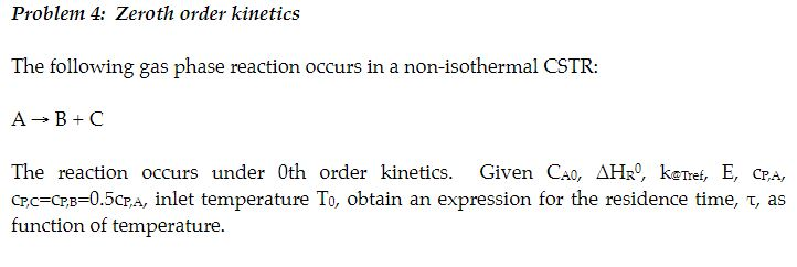 Solved Problem 4: Zeroth order kinetics The following gas | Chegg.com Solved Problem 4: Zeroth order kinetics The following gas | Chegg.com