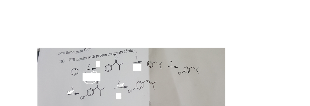 Solved Fill blanks with proper reagents | Chegg.com