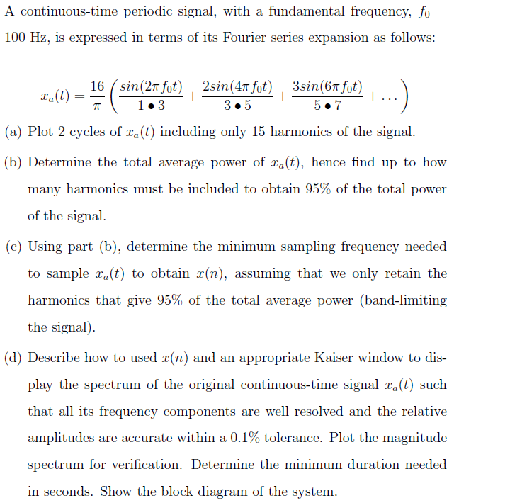 A continuous-time periodic signal, with a fundamental | Chegg.com