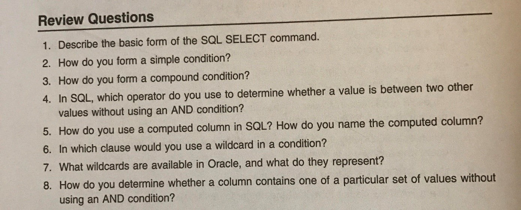 Solved Review Questions 1. Describe the basic form of the | Chegg.com
