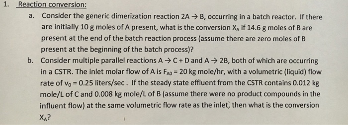 Solved Consider the generic dimerization reaction 2A | Chegg.com
