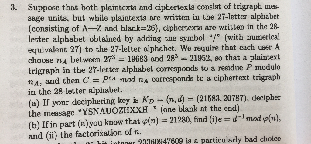 Solved 3. Suppose that both plaintexts and ciphertexts | Chegg.com