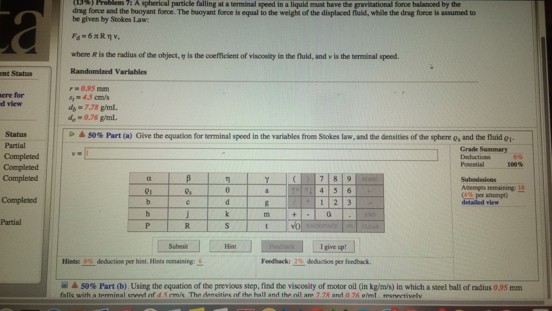 Solved ( Problem particle falling at a terminal speed in a | Chegg.com