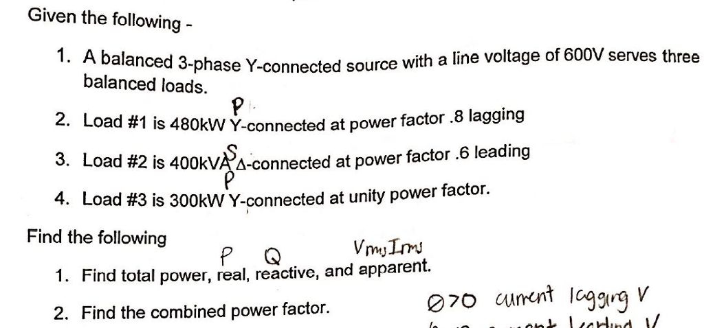 Solved Given the following - 1. A balanced 3-phase | Chegg.com