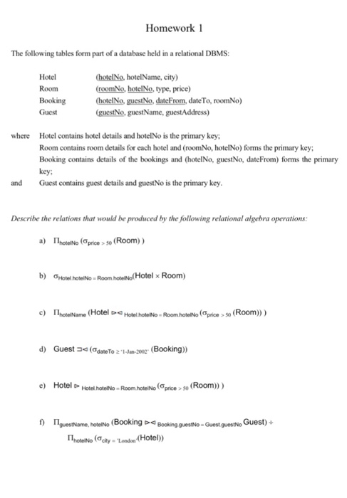 Solved The following tables form pan of a database held in a | Chegg.com