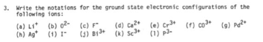 Solved 3. Write the notations for the ground state | Chegg.com