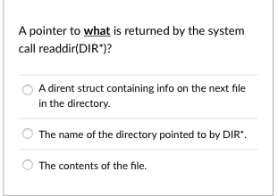 Solved A pointer to what is returned by the system call | Chegg.com