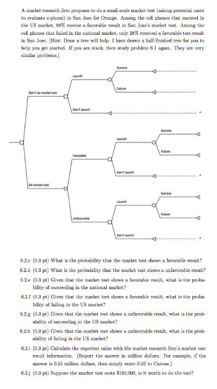 Solved A market research firm proposes to do a small-scale | Chegg.com