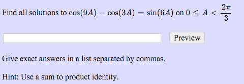 Solved Find all solutions to cos(9A) - cos(3A) = sin(6A) on | Chegg.com