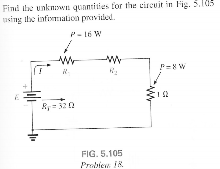 Solved Find the unknown quantities for the circuit in Fig. | Chegg.com