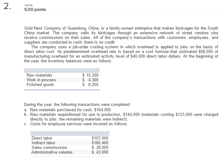 Solved value 5.00 points Gold Nest Company of Guandong, | Chegg.com